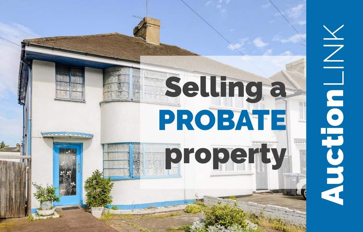 Selling A Probate Property Answers For Probate Executors